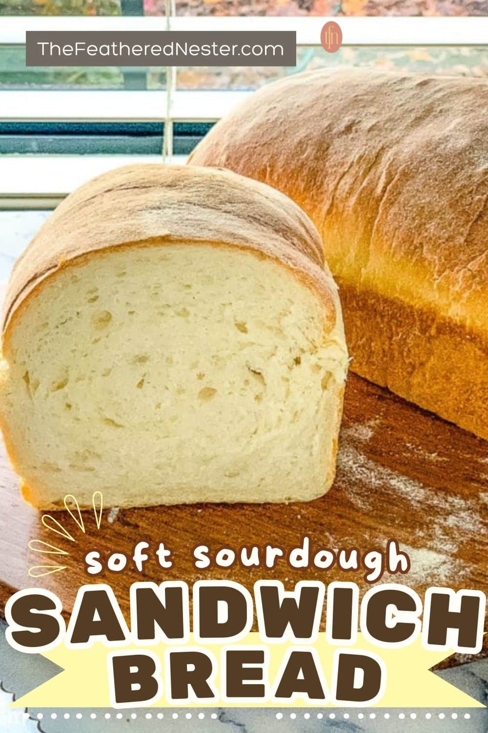 Easy Sourdough Sandwich Bread - No Knead - The Feathered Nester
