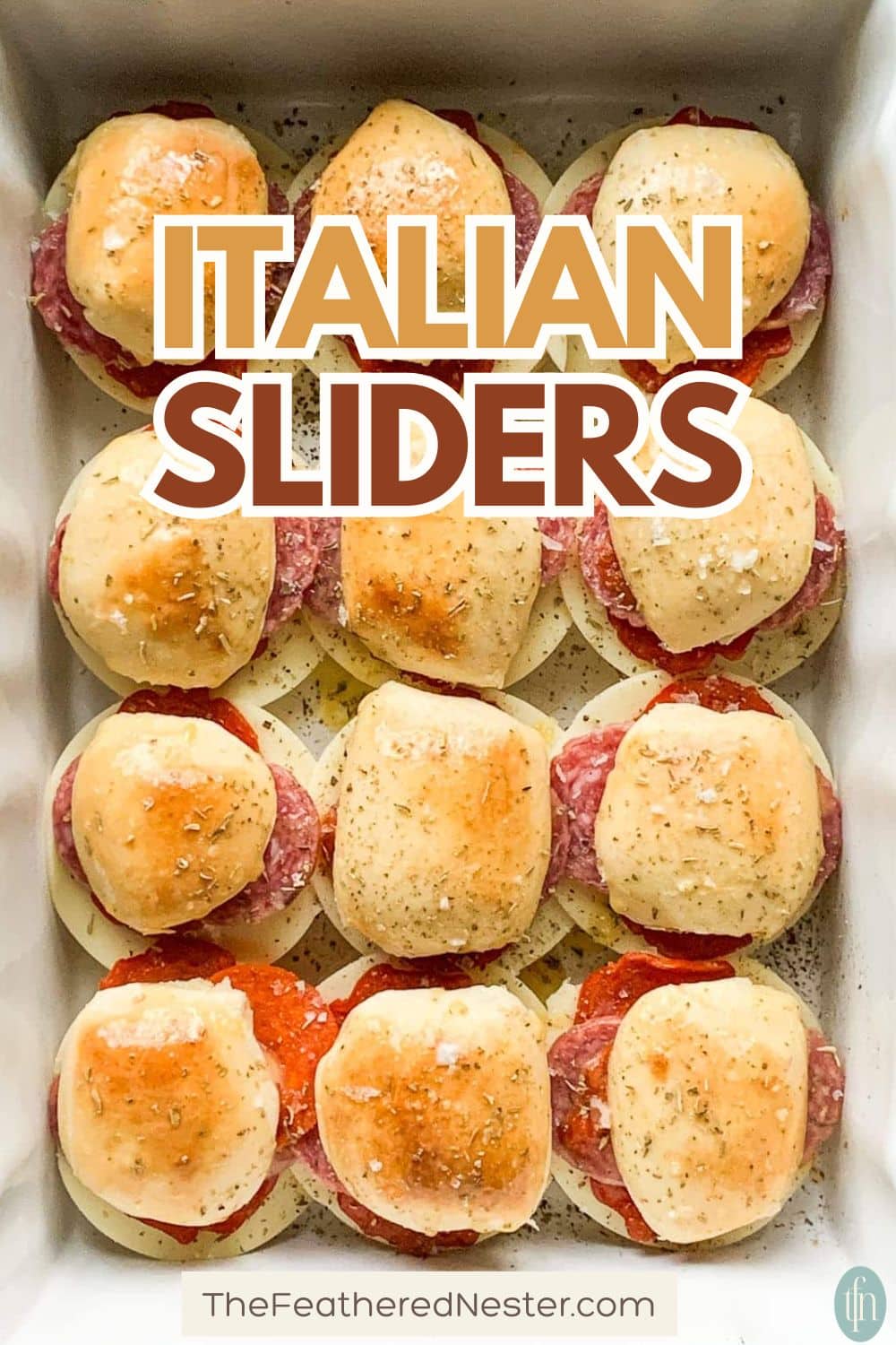 Italian Sliders (Hot Mini Sandwich Recipe) - The Feathered Nester